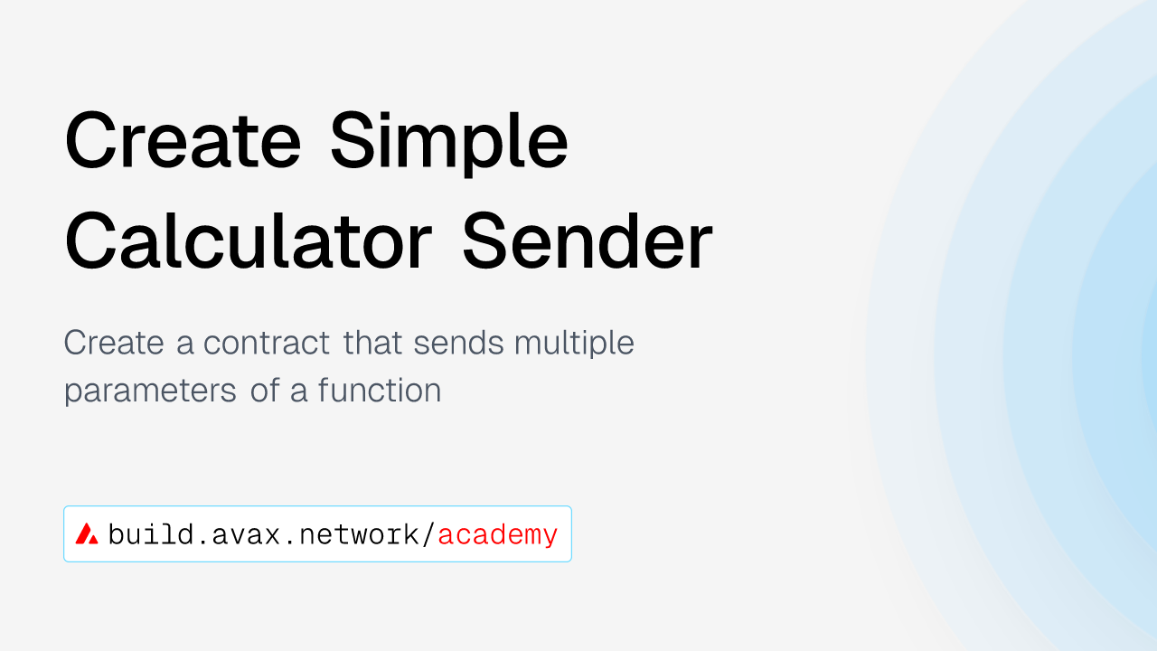 Create Simple Calculator Sender | Avalanche Builder Hub